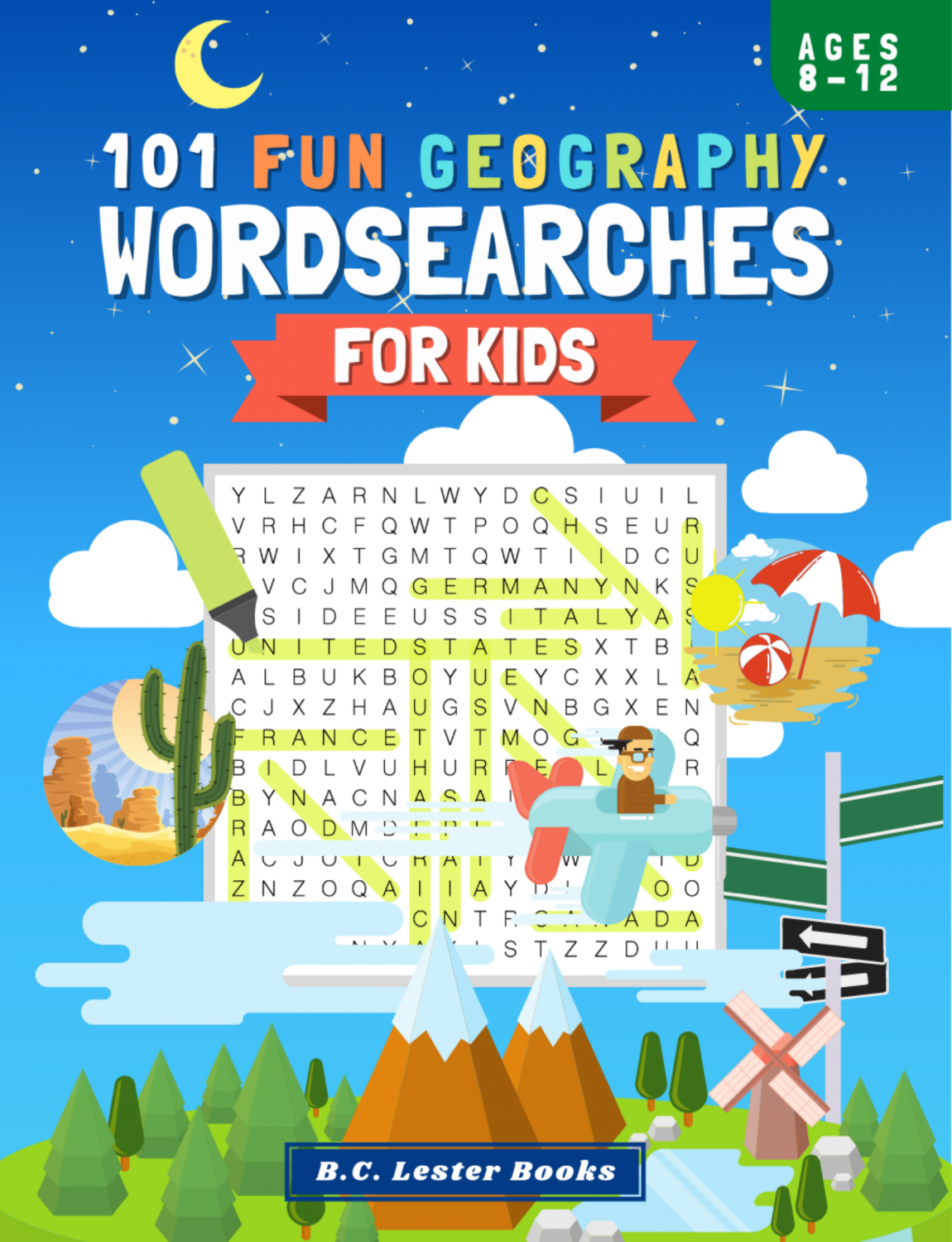 101 Fun Geography Wordsearches For Kids - B.C. Lester Books